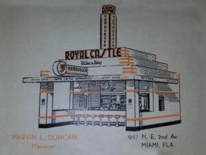 History - Royal Castle Miami